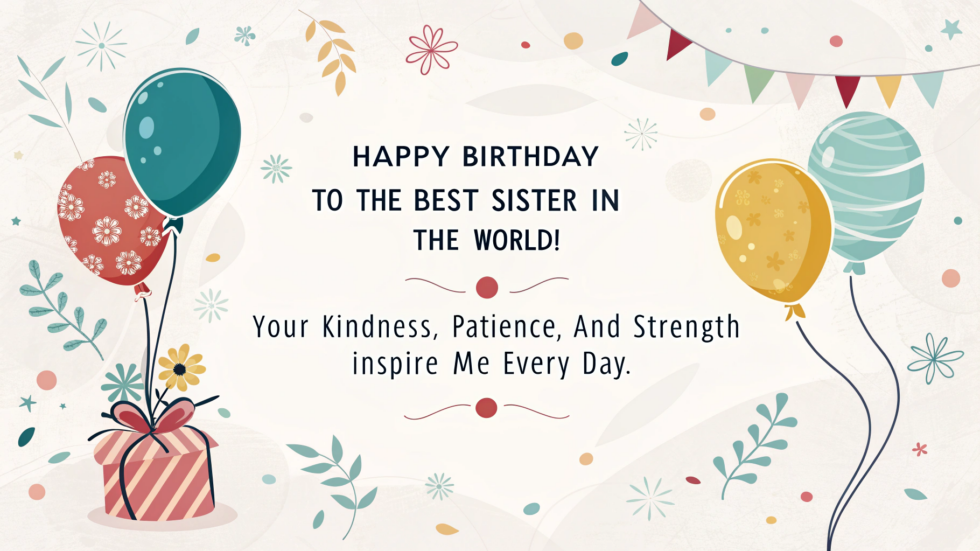 190+ Heartwarming Birthday Wishes for Sister to Make Her Feel Special ...