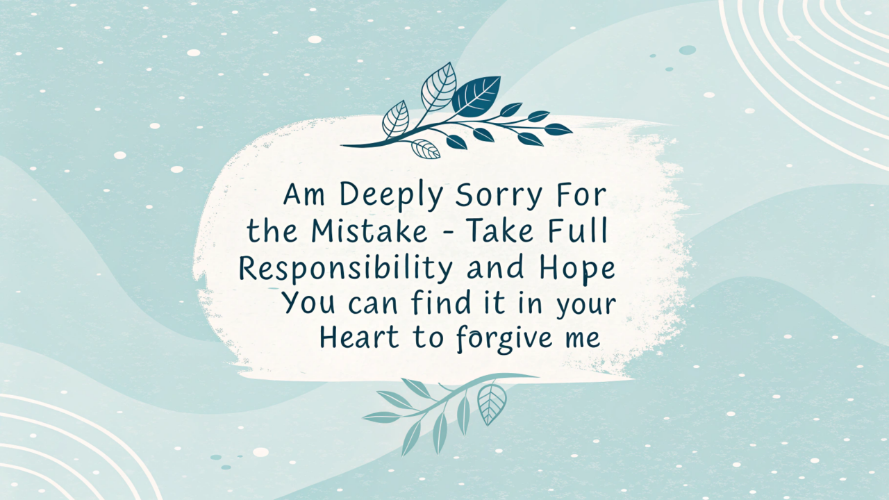 180 Sorry Messages for Loved Ones to Mend Your Relationship - PopAi