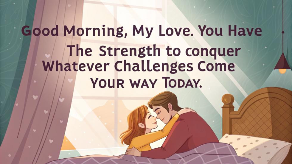 260 Best Good Morning Messages for Husband to Make Him Feel Loved - PopAi